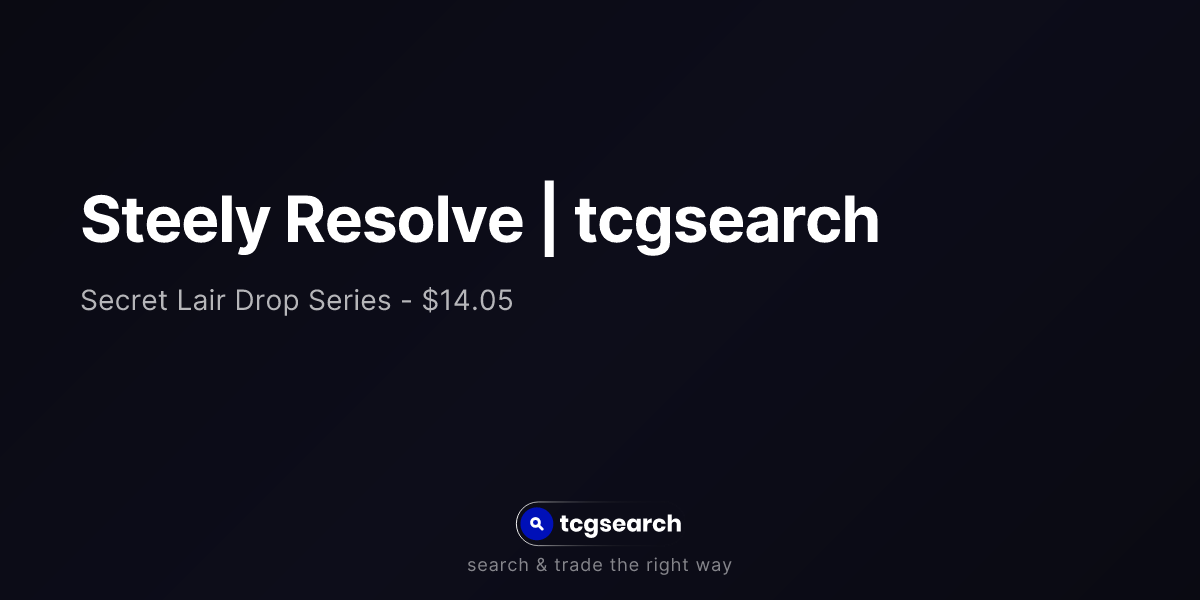 Steely Resolve | tcgsearch
